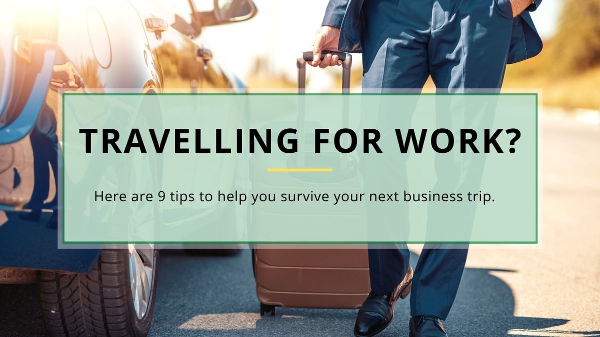 9 Business Travel Tips for Travelling Professionals